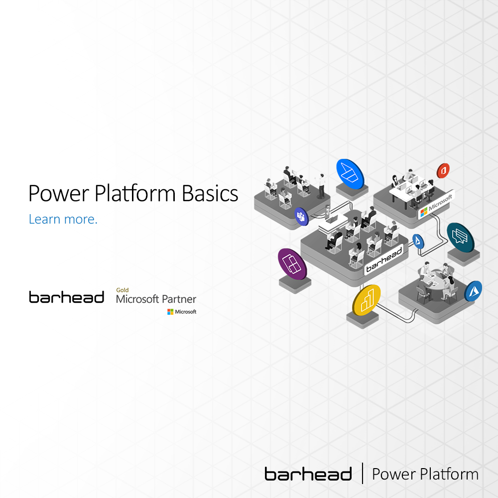 Power Platform Basics - Barhead Solutions